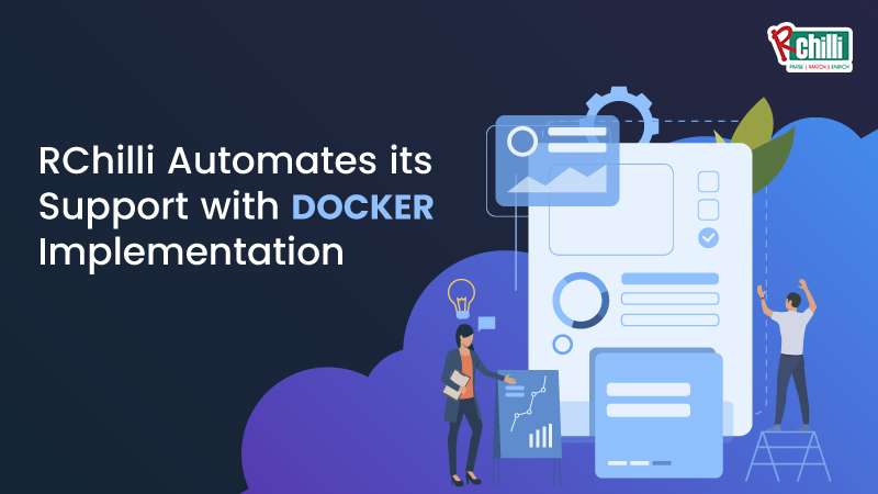Rchilli Supports Docker Implementation To Improve Performance