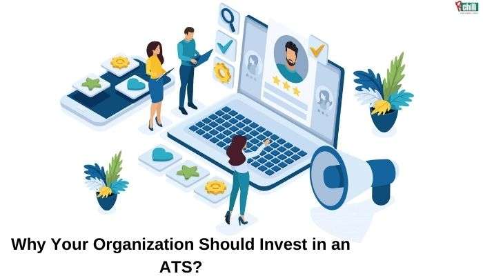 Why your organization should invest in ATS?