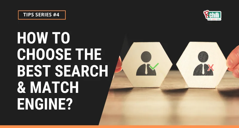 How to Choose the Best Search & Match Engine for Better Hiring